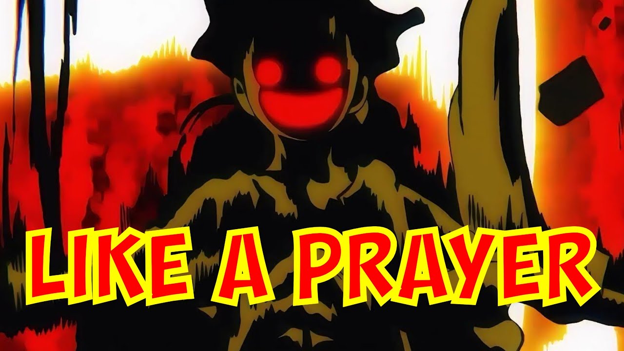 「AMV」One Piece - Like a Prayer - YouTube