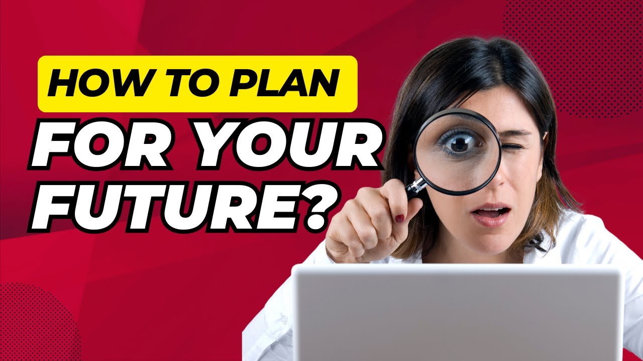 How to plan for your future? #future #planning - YouTube