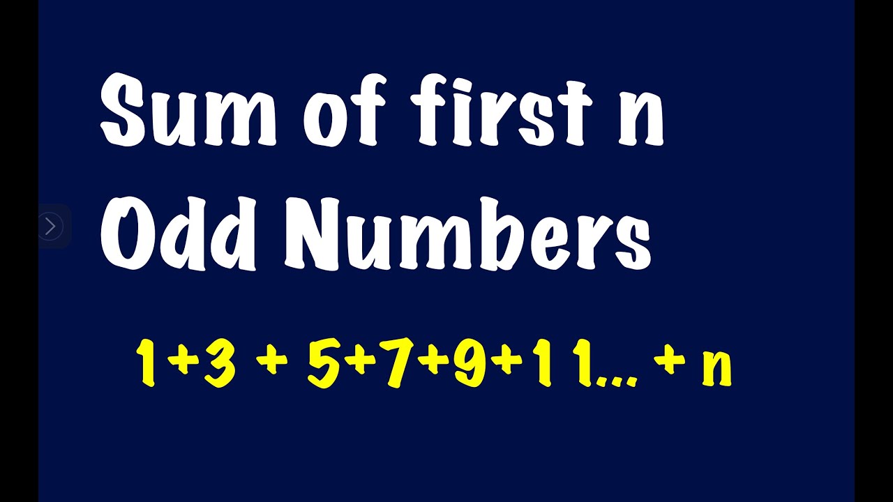 Sum of First n odd numbers - YouTube