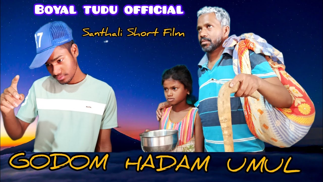 Godom Hadam Umul New Santali short film 2024 - YouTube