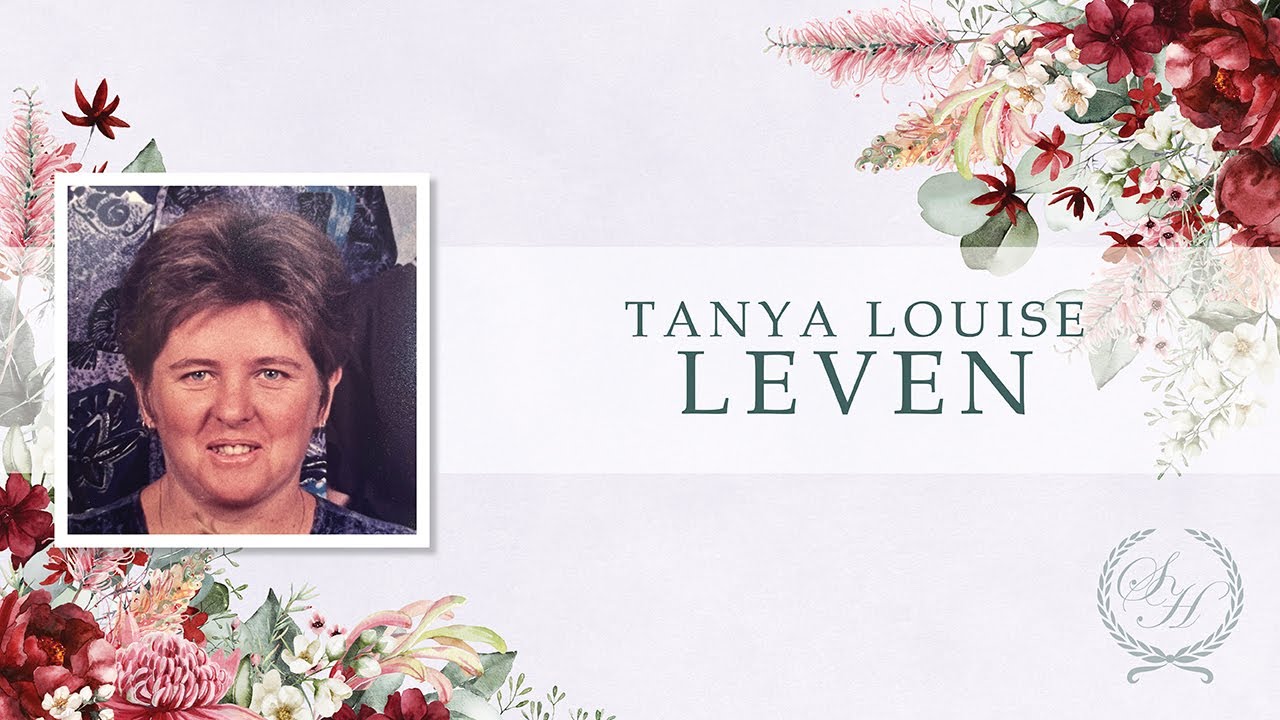 Funeral Service for the Late Miss Tanya Louise Leven - YouTube