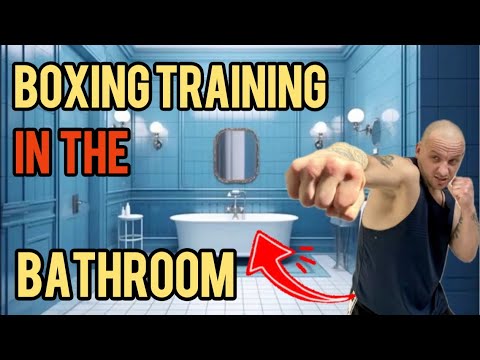 YOU CAN TRAIN ANYWHERE.| BOXING TRAINING IN THE BATHROOM. - YouTube