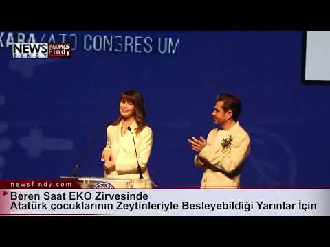 Beren Saat’ten EKO İKLİM Zirvesinde Anlamlı Sözler