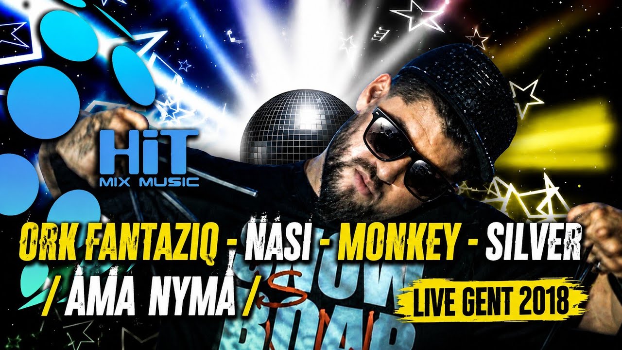 ORK FANTAZIQ - NASI - MONKEY - SILVER / AMA NYMA/ LIVE GENT 2018 ...