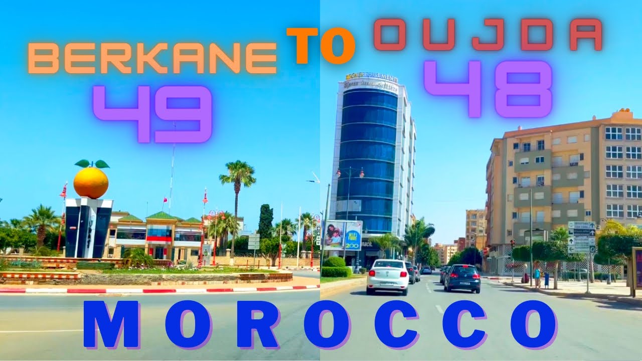 Driving from Berkane to Oujda Morocco 🇲🇦 2024 | vidéo music person ...