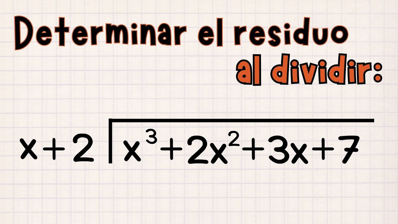 División de polinomios. Parte 5. ¿Qué hacer si el residuo no es cero ...
