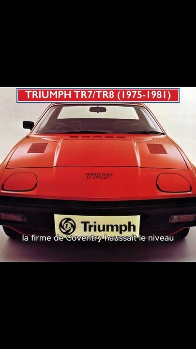 Le début ut de l’histoire de la triumph TR7 ! - YouTube