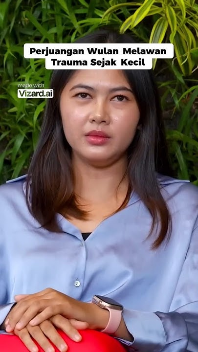 Perjuangan Wulan Melawan Trauma Sejak Kecil (PODCAST DENNY SUMARGO) - YouTube