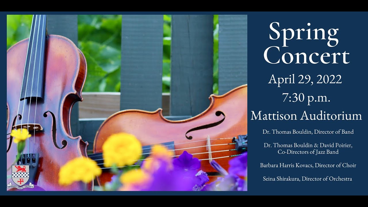 Kent School Spring Concert 2022 - YouTube