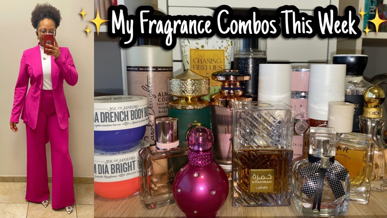 Layering Combos | Perfume Layering Combos I Wore this Week | Perfume ...