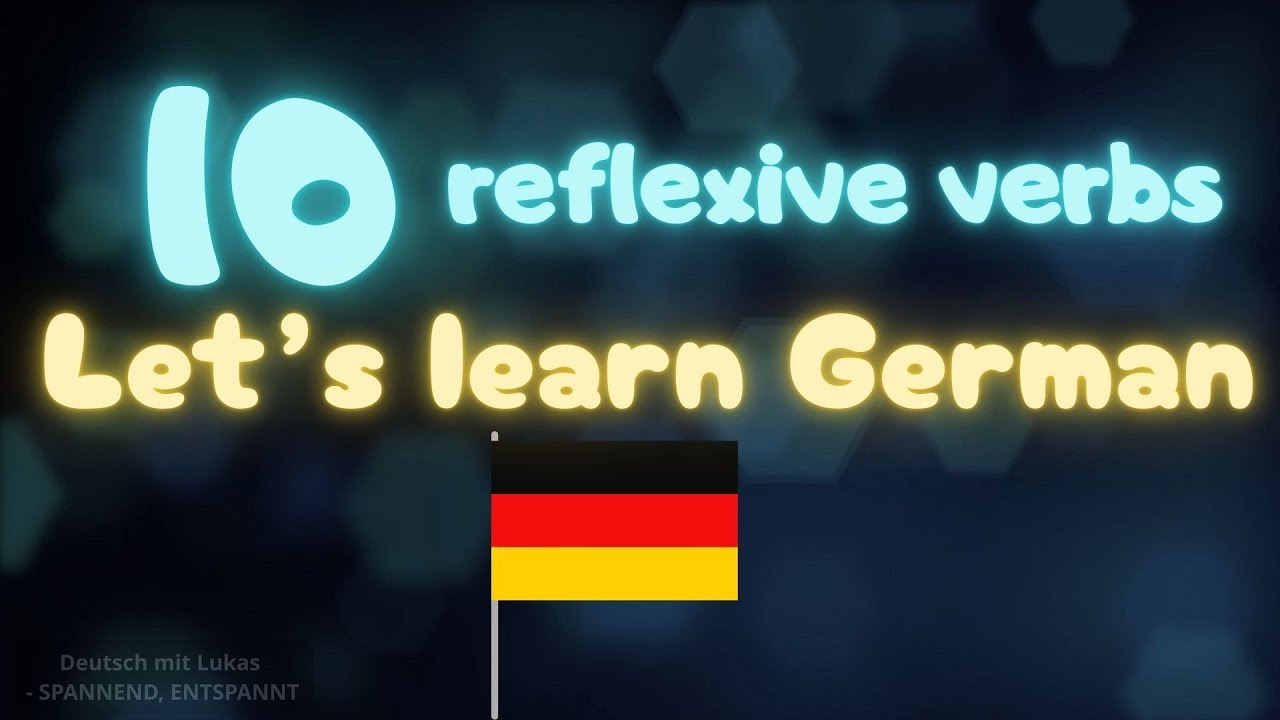 🇩🇪 Let's talk about reflexive verbs in German - YouTube
