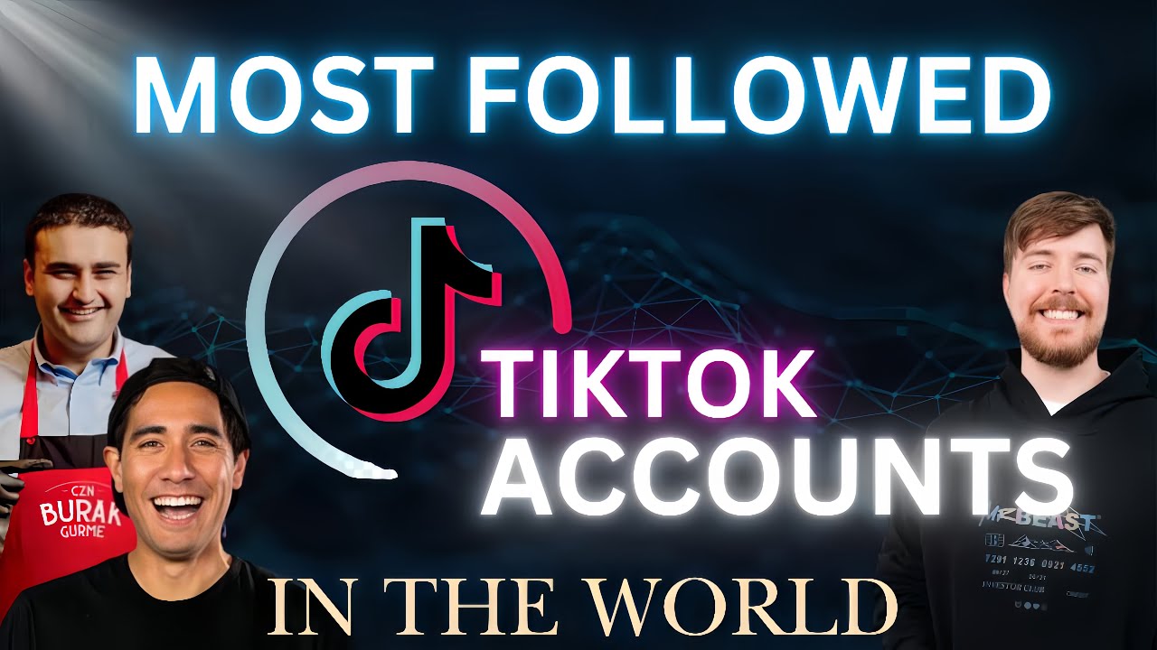 Top 40 Most Followed Accounts on Tiktok | Top Followed Accounts in the ...