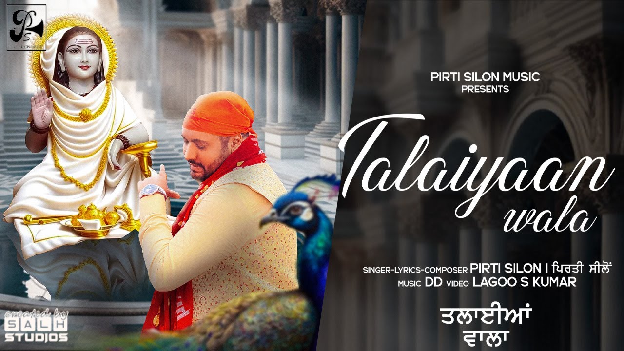 Talaiyaan Wala (Official Video) | Pirti Silon | Devotional Song 2023 ...