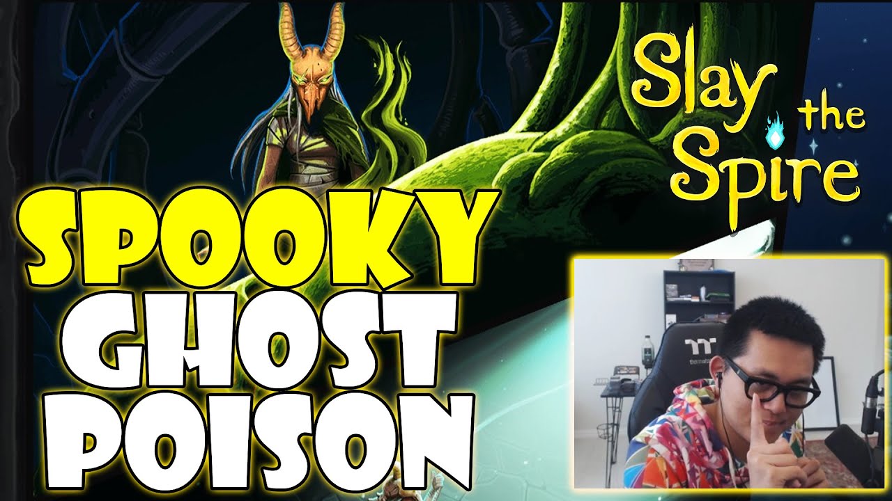 Spooky Ghost Poison Build - Amaz Slay the Spire - YouTube