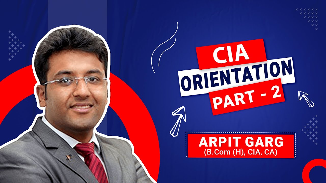 Certified Internal Auditor (CIA) Orientation | CIA Course Details ...