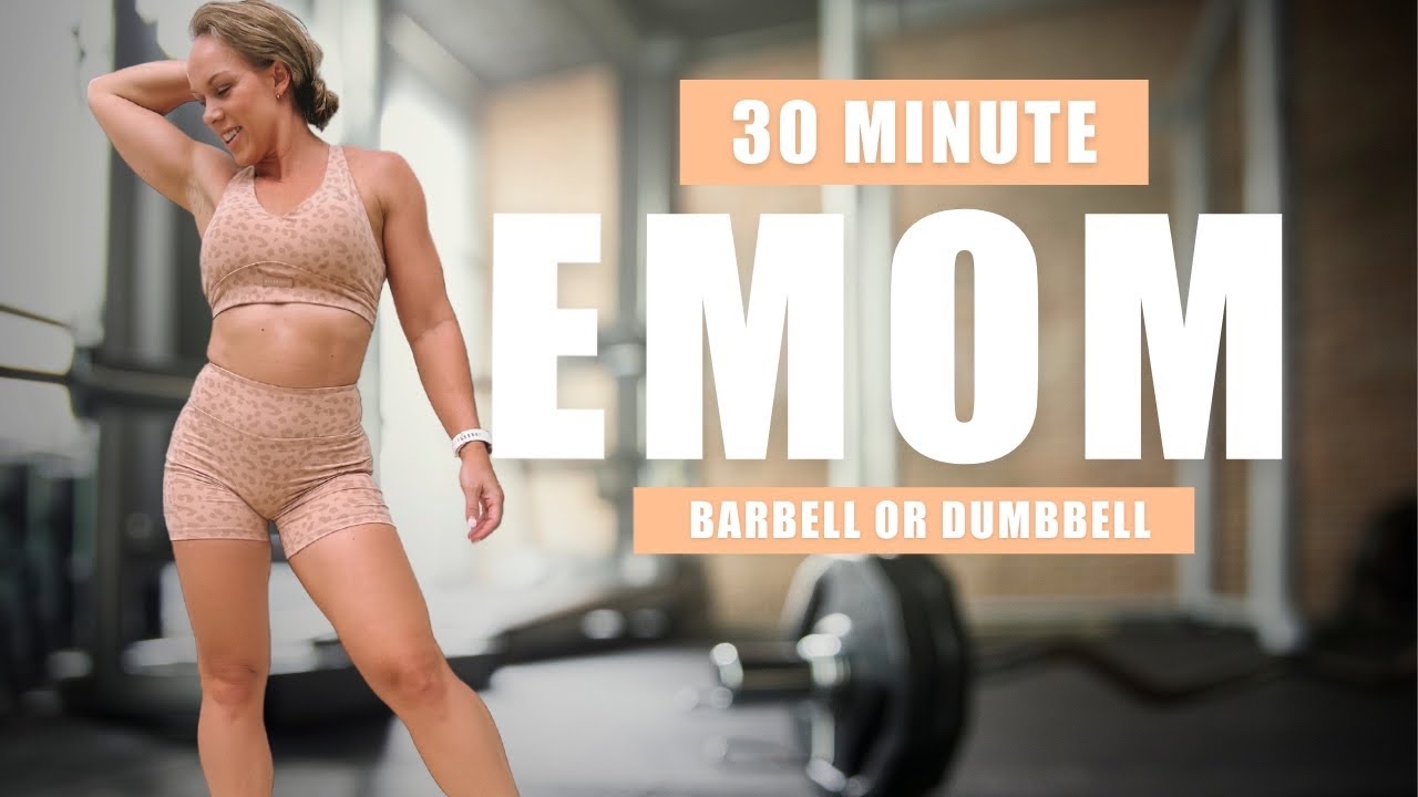 30 Minute Emom Full Body Barbell Workout With Dumbbell Alternatives