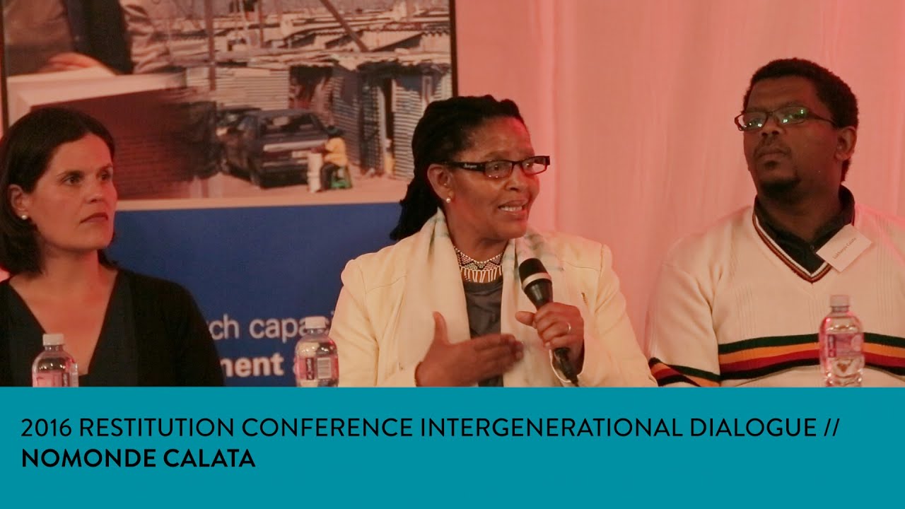 2016 RESTITUTION CONFERENCE INTERGENERATIONAL DIALOGUE // NOMONDE ...