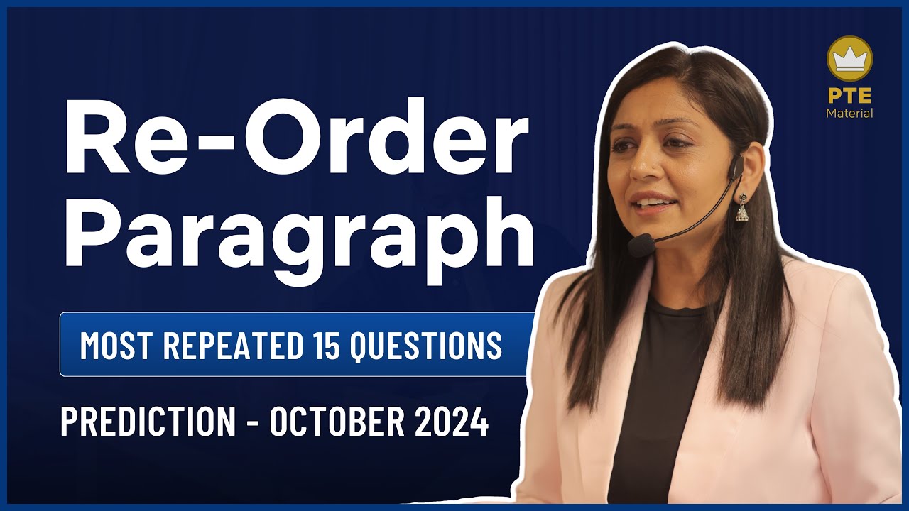 Re-Order Paragraph | Prediction Questions | October 2024 | PTE Reading ...