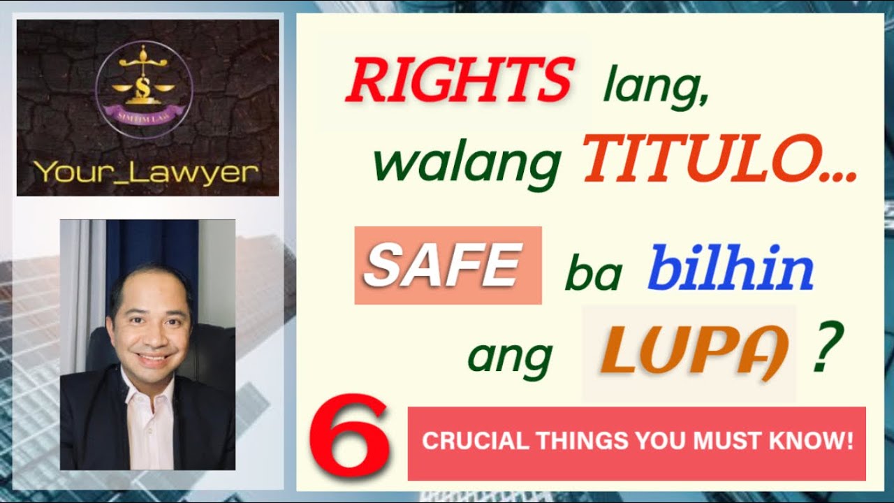 BUYING RIGHTS TO UNTITLED LANDS | THINGS THAT YOU NEED TO KNOW BEFORE ...