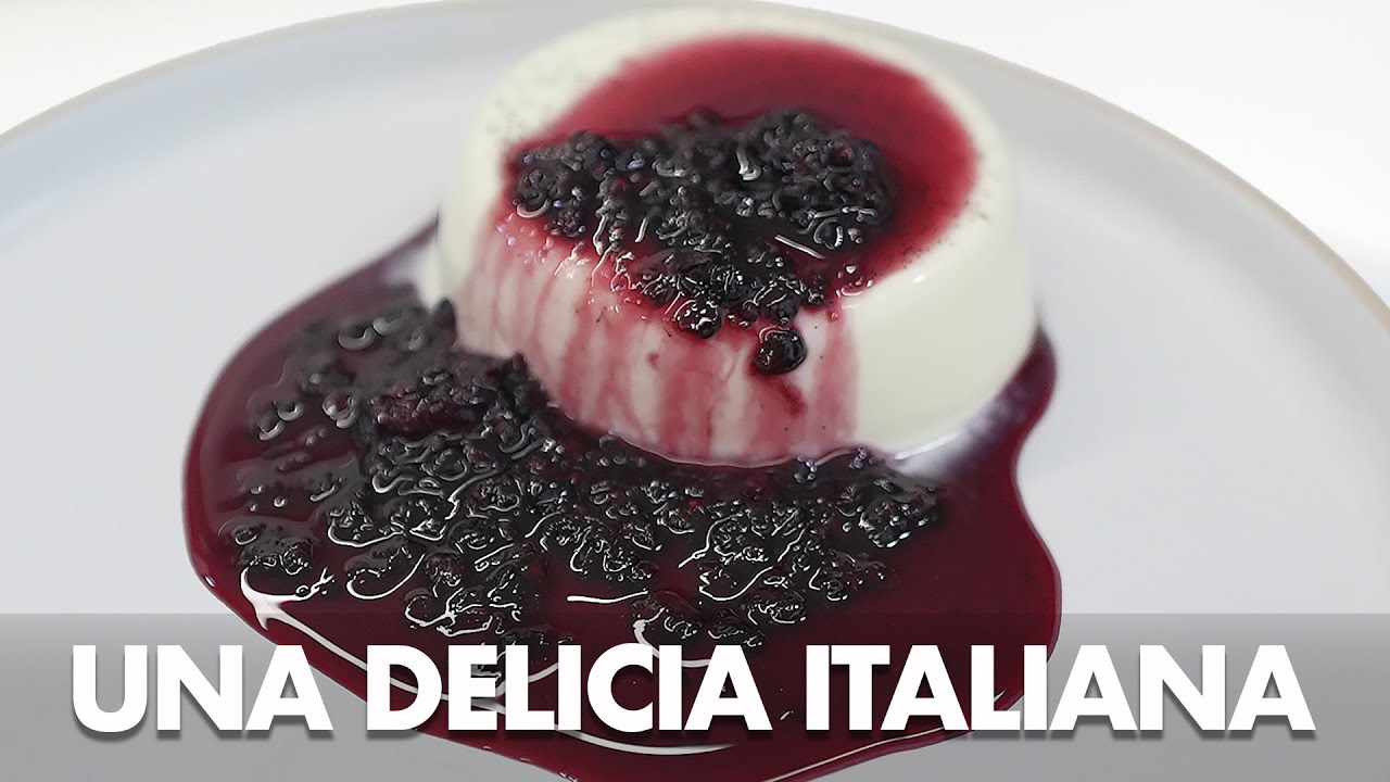 Panacotta de vainilla con salsa de mora: ¡un postre elegante y ...