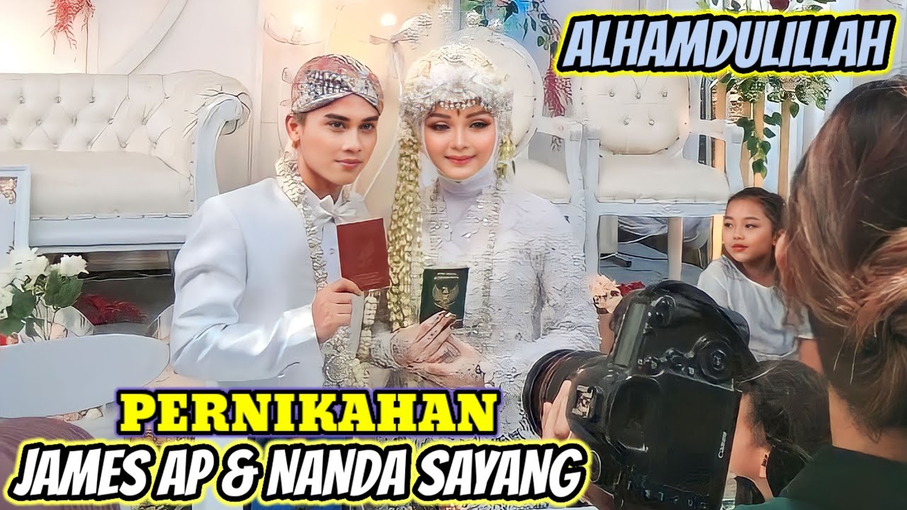 VIRAL‼️PERNIKAHAN JAMES AP DENGAN NANDA SAYANG - YouTube