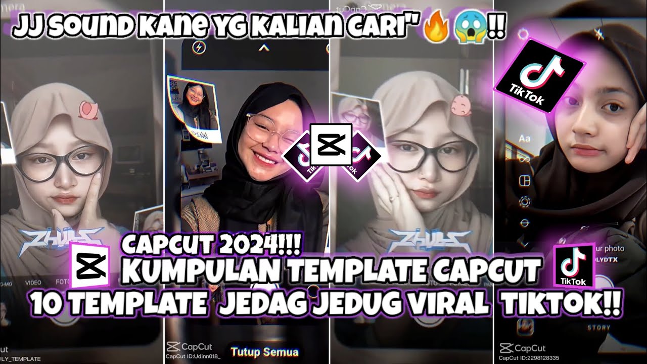 KUMPULAN 10 TEMPLATE JEDAG JEDUG VIRAL CAPCUT TERBARU SOUND MENGKANE VIRAL TIKTOK!!!! - YouTube