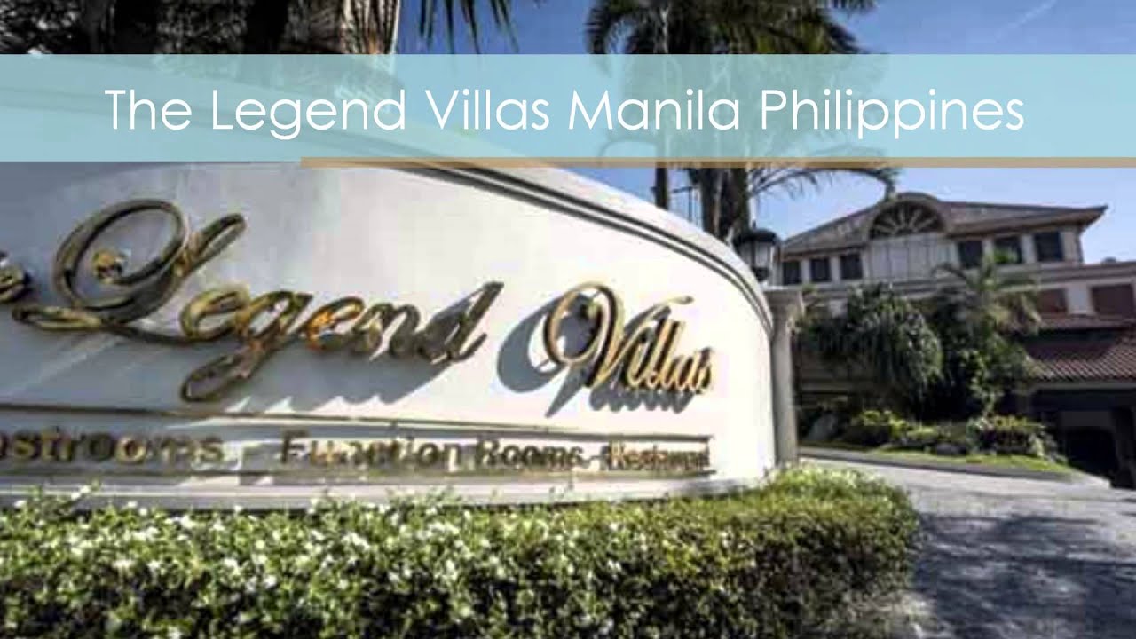 The Legend Villas Manila Philippines www.seatholidays.com + 63 915 2755 ...