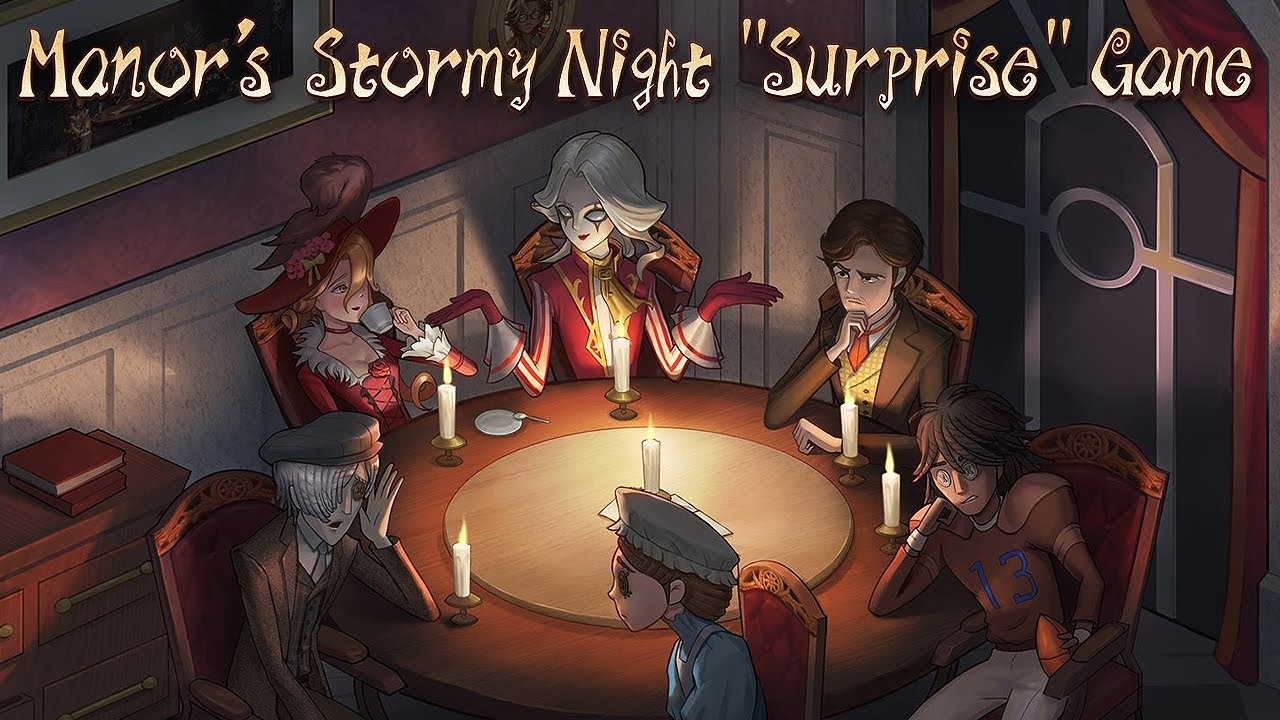 Manor's Stormy night "Surprise" Game / Rewards / Identity V - YouTube