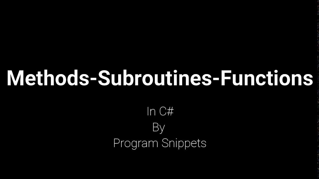 Methods Subroutines Functions In C Youtube