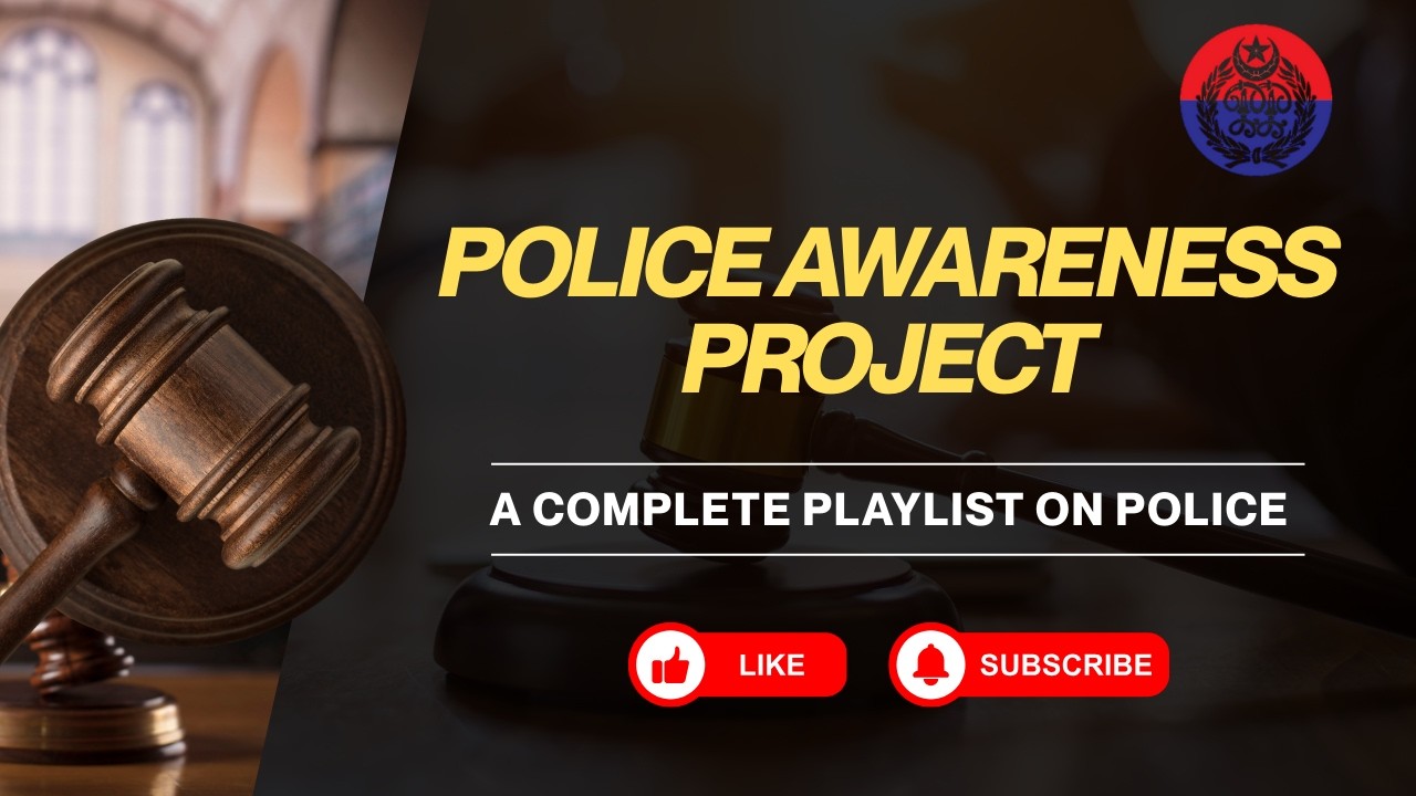 Police Awareness Project | A New informative Playlist - YouTube
