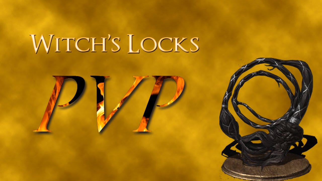 Dark Souls 3 -- Witch's Locks' PVP - YouTube