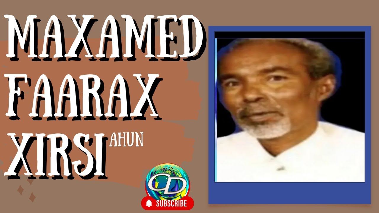 Maxamed Faarax Xirsi Ahun | Heestii Ilwaad - Ugbaad | Maxaad Iskeen Barteen Igaga Baxdee - YouTube