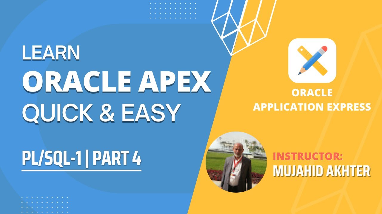 Learn Oracle APEX Quickly | PL/SQL-1 | PART - 4 - YouTube