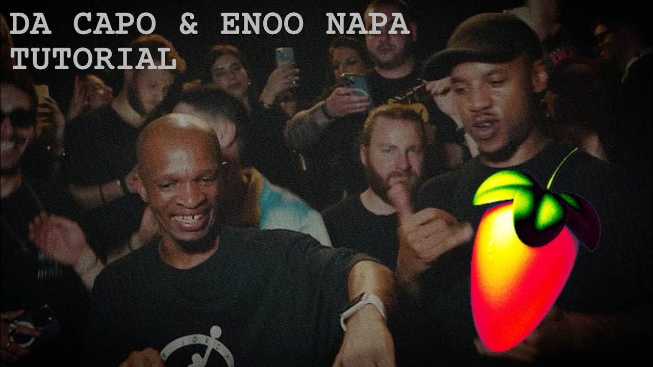 How To Afro House Like Da Capo & Enoo Napa | FL STUDIO - YouTube