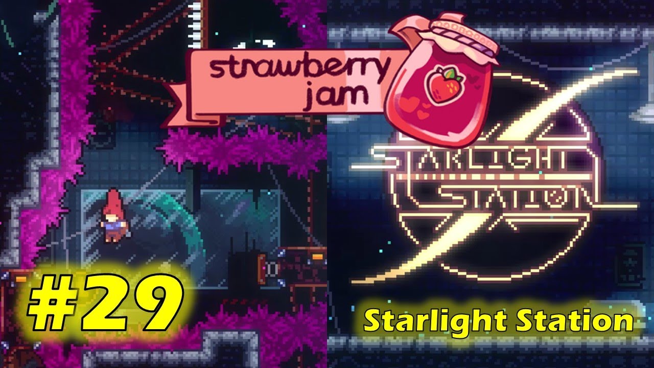 Celeste Strawberry Jam #29 - Starlight Station Complete - YouTube