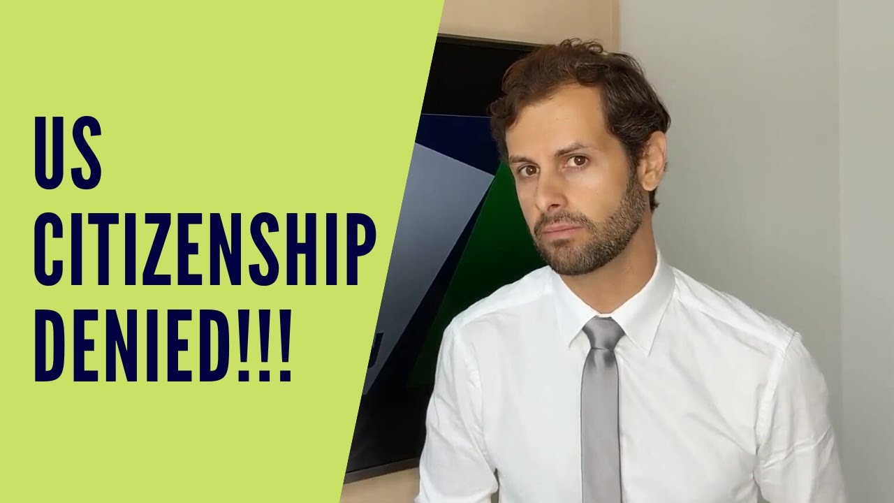 US CITIZENSHIP DENIED! Immigration Attorney Explains What to Do - YouTube