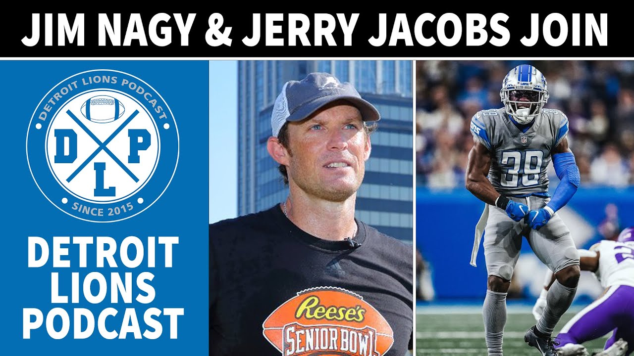 Jim Nagy & Jerry Jacobs Interviews | Detroit Lions Podcast - YouTube