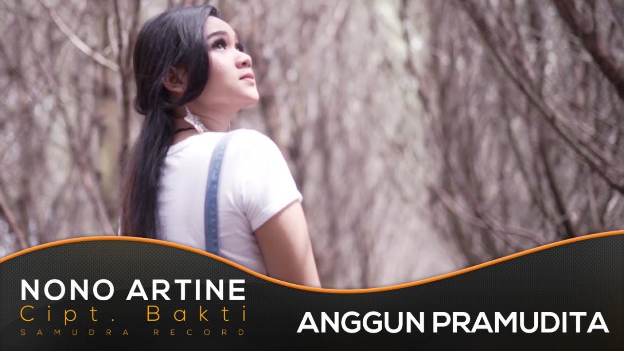 Anggun Pramudita - Nono Artine (Official Music Video) | House version - YouTube