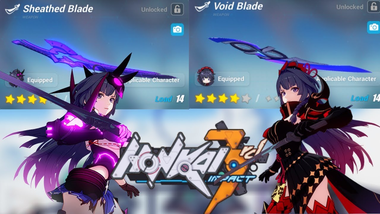 **DUAL WEAPON SHOWCASE** SHEATHED BLADE AND VOID BLADE!!! HONKAI IMPACT ...