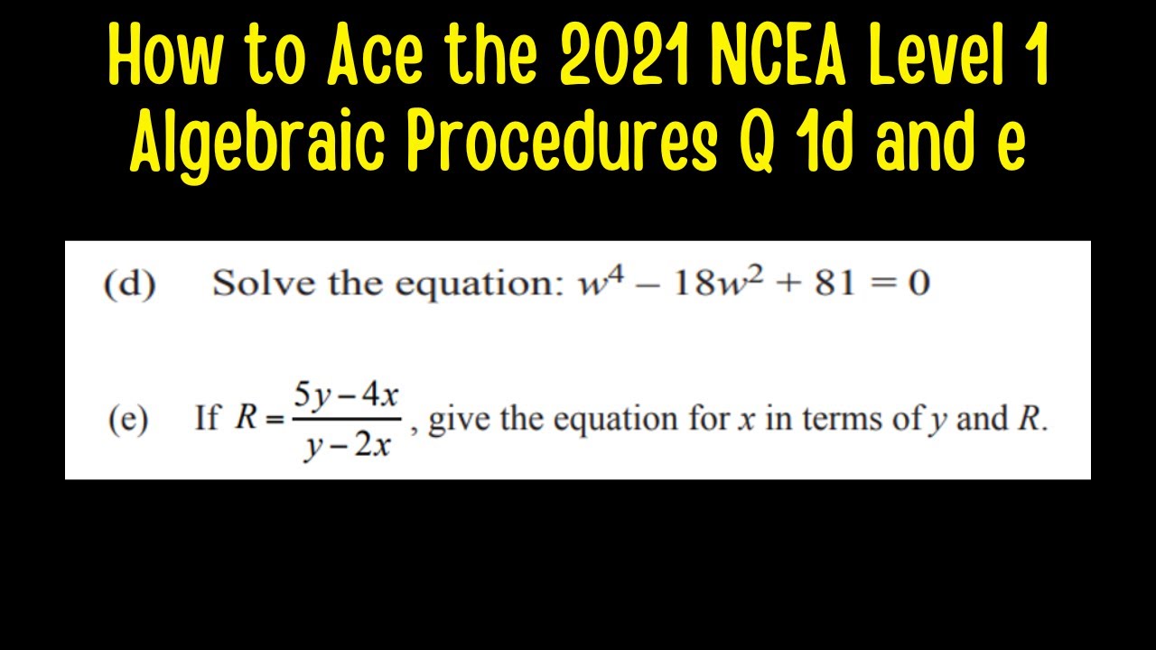 How to Ace the 2021 NCEA Level 1 Algebraic Procedures (MCAT ...