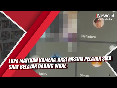 Lupa Matikan Kamera, Aksi Mesum Pelajar SMA saat Belajar Daring Viral