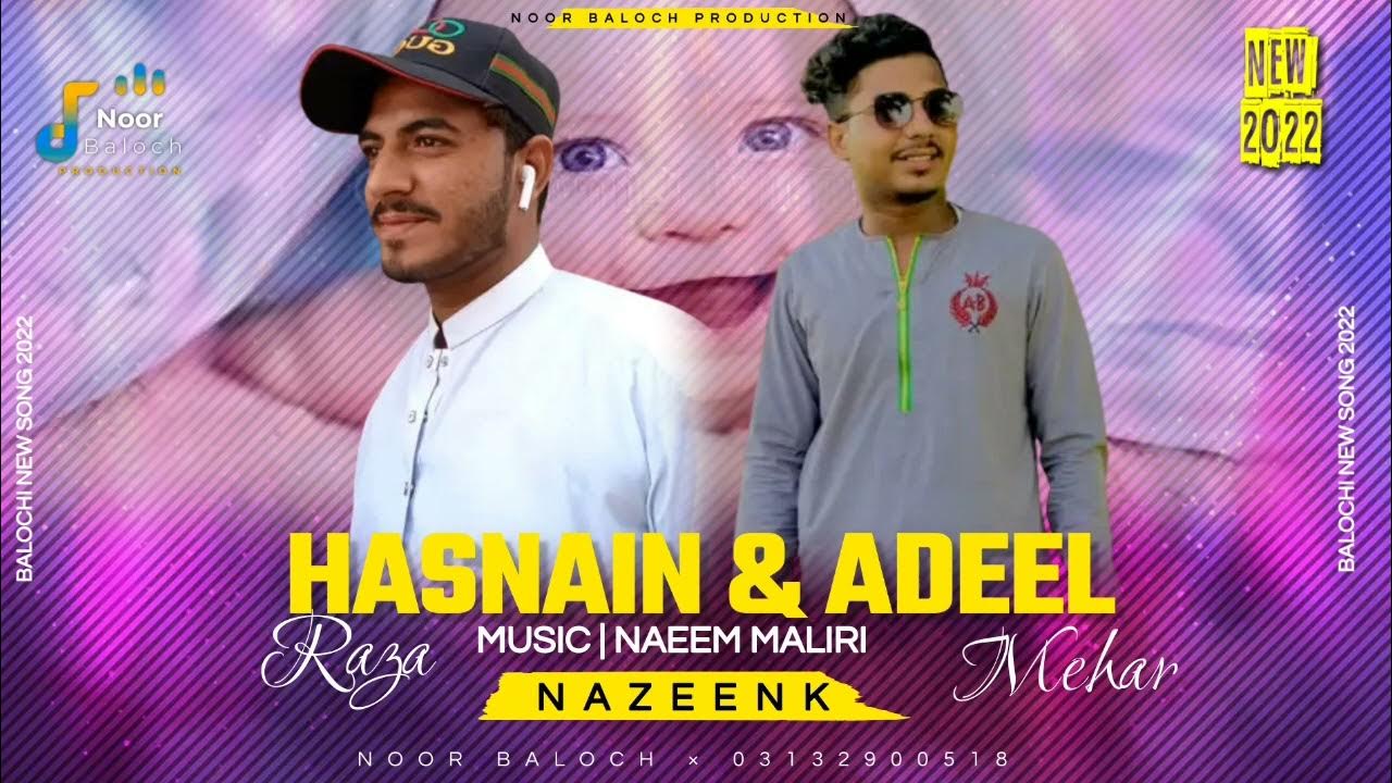 Lelo Man Lelo Kana | Hasnain Raza & Adeel Mehar | Balochi song 2022 | by Noor Baloch - YouTube