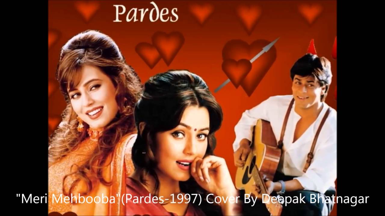 Meri Mehbooba (Pardes-1997) Cover By Deepak Bhatnagar - YouTube