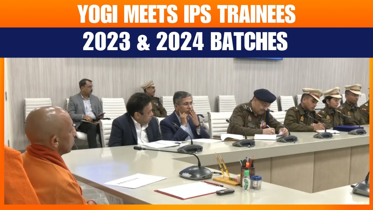 UP CM Yogi Adityanath Meets 23 IPS Trainee Officers From 2023 & 2024 ...