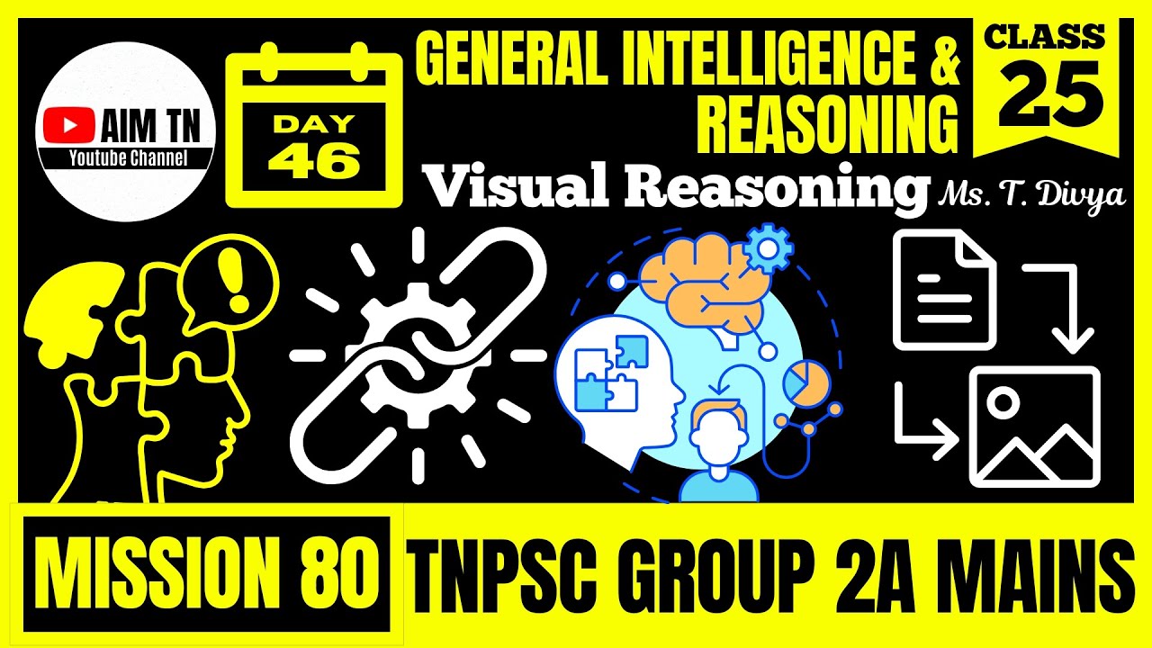🧠 General Intelligence & Reasoning - 25 | Visual Reasoning | Ms. T ...