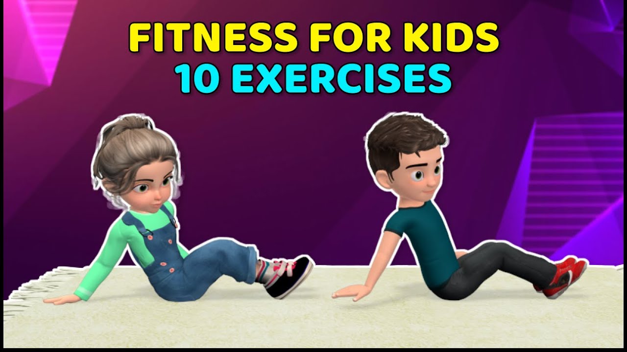 10 EXERCISES TO DROP POUNDS - FITNESS FOR KIDS - YouTube