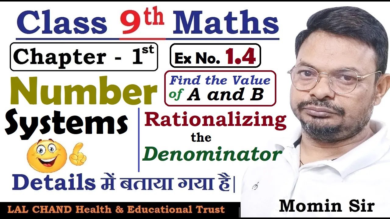 Part 13: Number Systems | Rationalizing the Denominator | Class 9 Maths ...