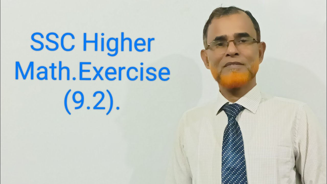 SSC Higher Math. Exercise(9.2)#feed #viral#bangladesh #teaching #videos ...