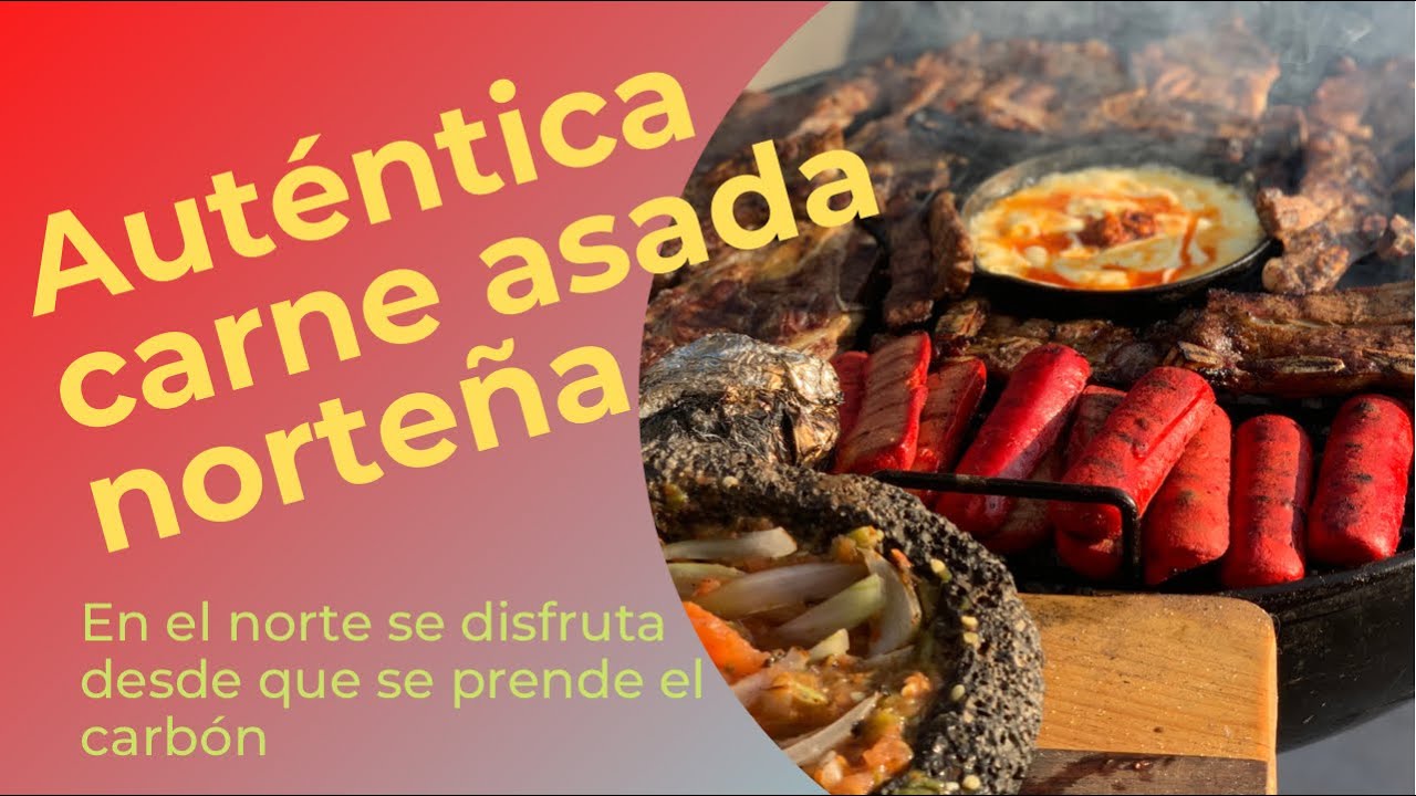 Carne asada norteña - YouTube
