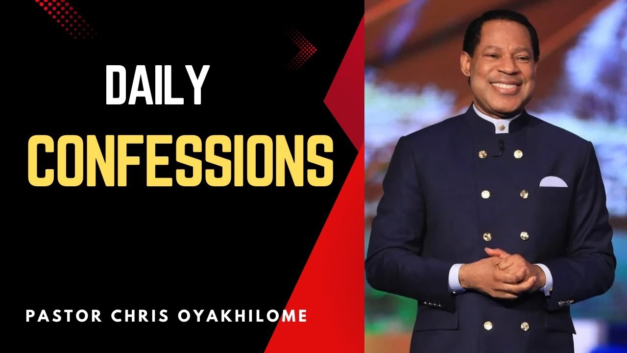 Daily Confessions | Pastor Chris Oyakhilome - YouTube